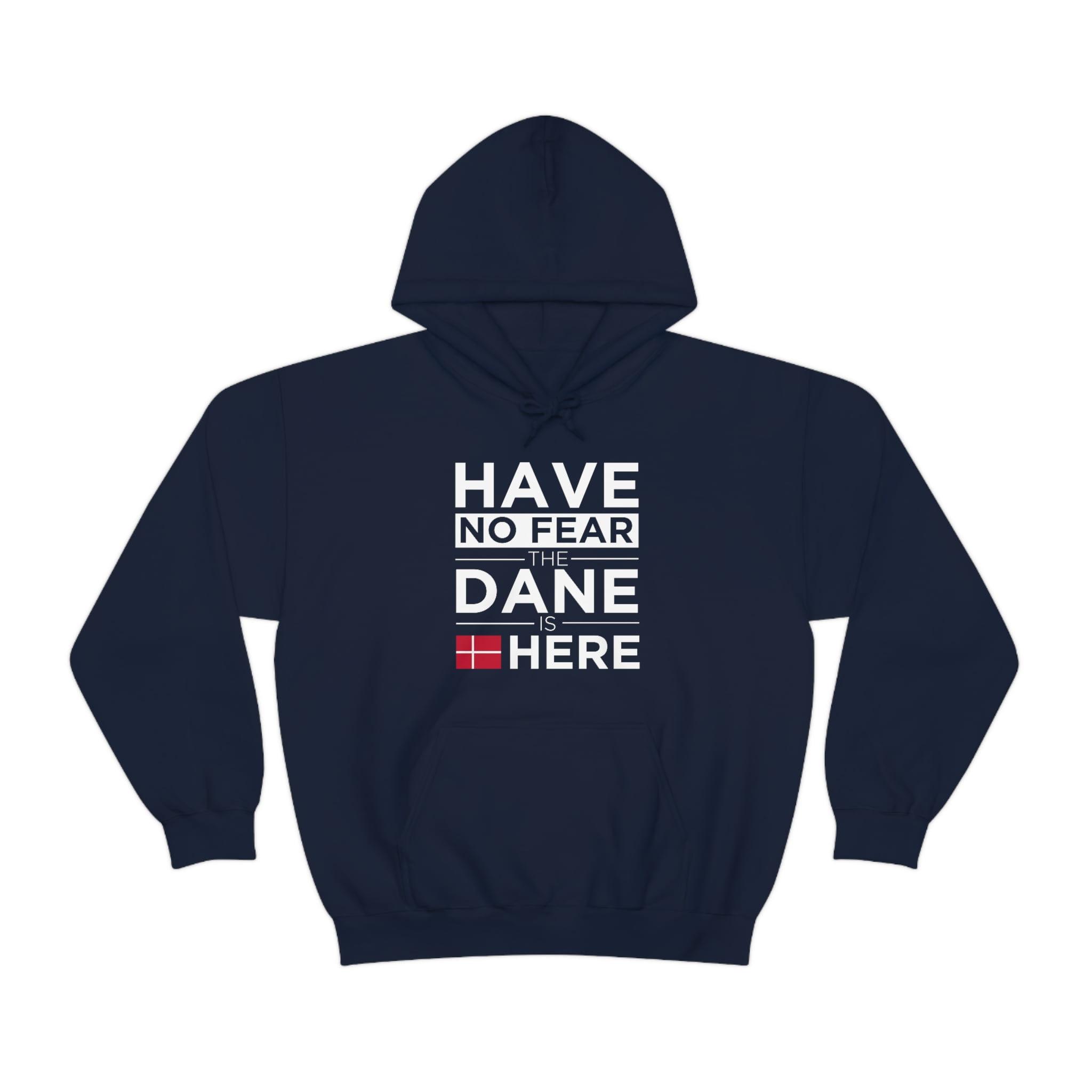 Have No Fear The Dane is Here Pride Denmark Danish Proud - Walmart.com