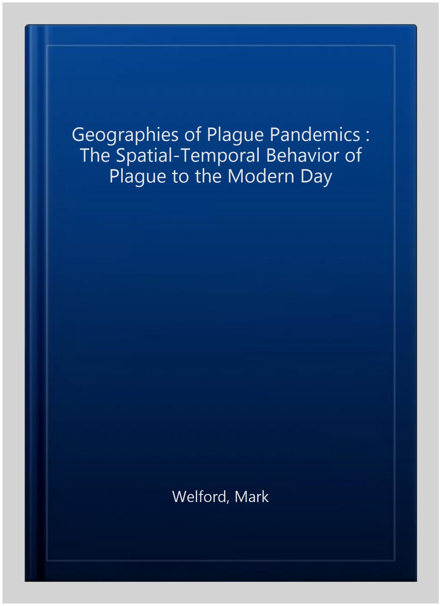 Pre-Owned Geographies of Health Geographies of Plague Pandemics: The ...
