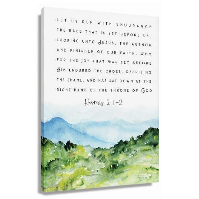 Hebrews 12 1-2 Bible Quotes Wall Art Mountain Nature Wall Art Prints ...