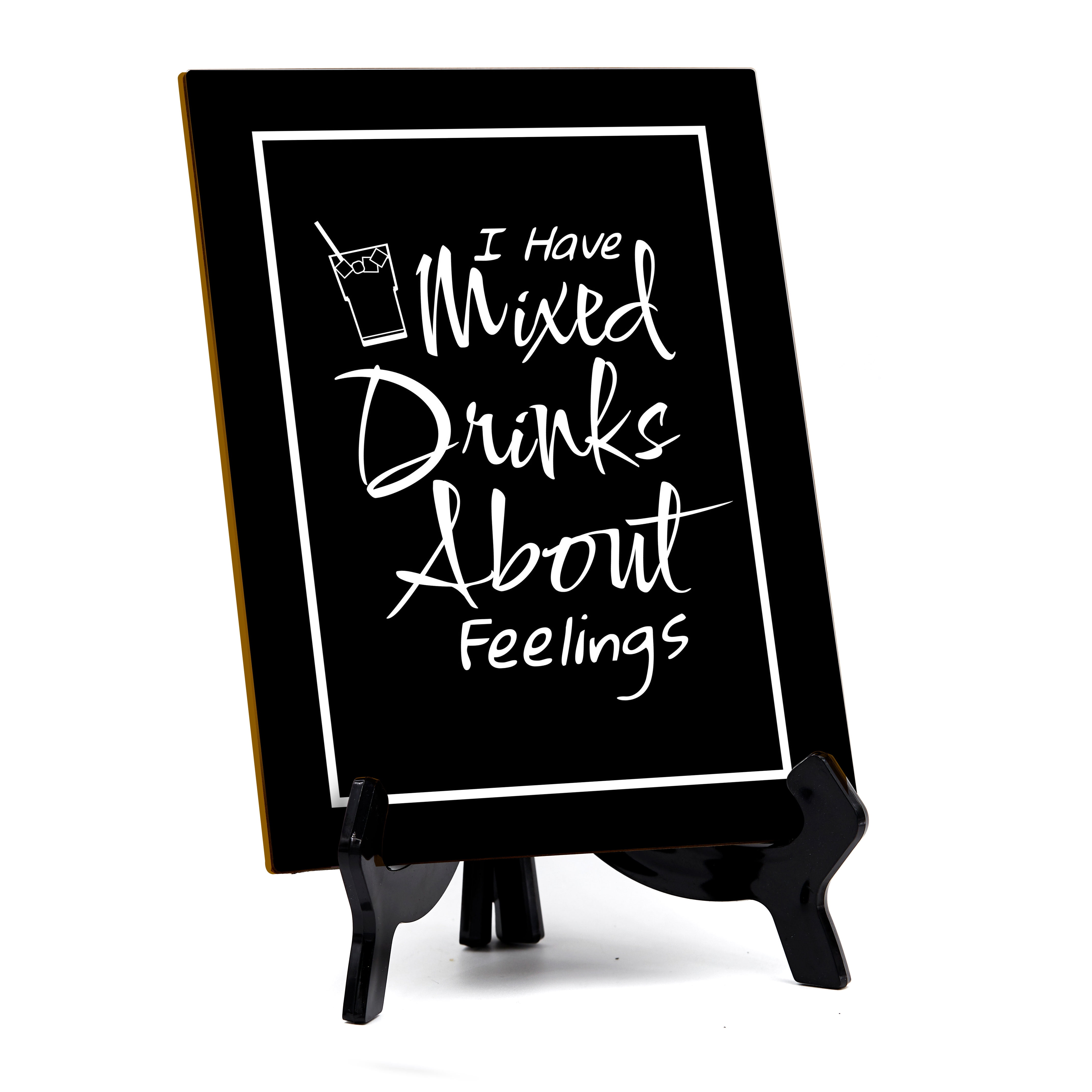 Signs ByLITA I Have Mixed Drinks About Feelings Bar Restaurant Funny ...