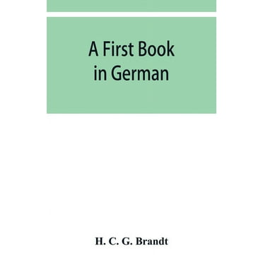 German Your Complete Guide To German Language Learning: Learn German ...