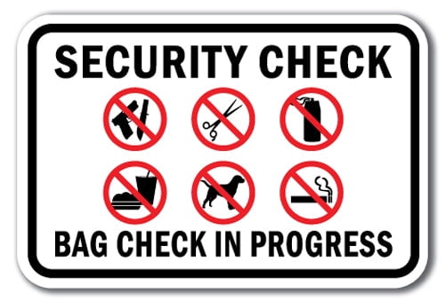 Security Check Bag Check In Progress Sign 12" x 18" Heavy Gauge ...