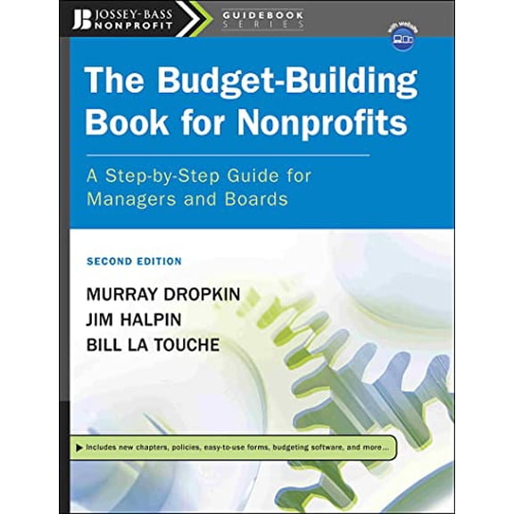 Jossey-Bass Nonprofit Guidebook The Budget-Building Book for Nonprofits ...