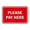 Classic Framed Please Pay Here Sign (Red) - Medium - Walmart.com