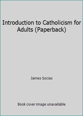 Pre-Owned Introduction to Catholicism for Adults (Paperback) (Paperback ...