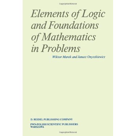 Elements of Logic and Foundations of Mathematics in Problems | Walmart Canada