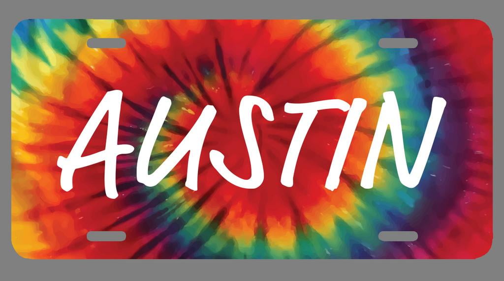 Austin Name Tie Dye Style License Plate Tag Vanity Novelty Metal | UV ...