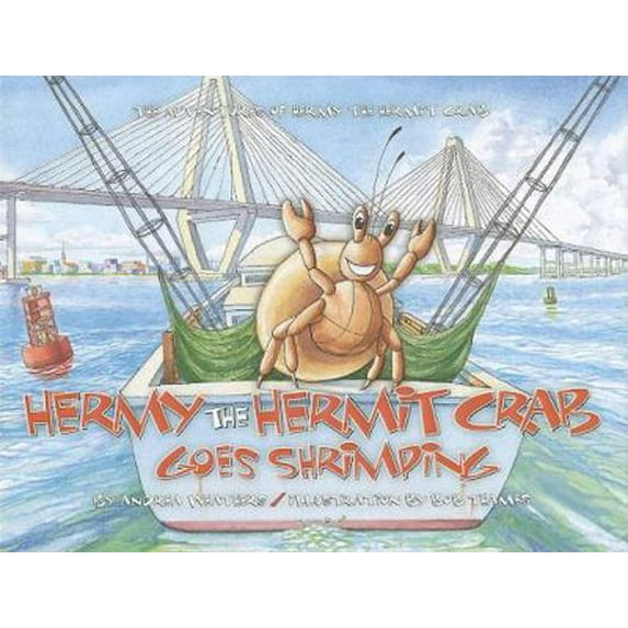Pre-Owned Hermy the Hermit Crab Goes Shrimping (Hardcover) 0933101058 ...