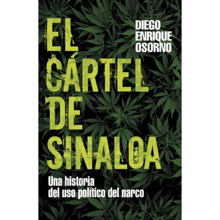El Cartel De Sinaloa