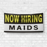 Now Hiring Maids 13 oz Heavy Duty Vinyl Banner House Cleaner Jobs ...