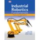 Industrial Robotics Fundamentals : Theory and Applications (Edition 3 ...