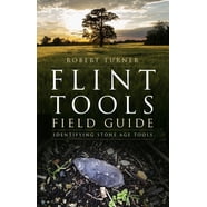 Flint Knapping: A Guide to Making Your Own Stone Age Toolkit ...