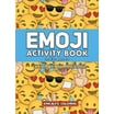 Emoji Activity Book for Kids Ages 4-8: 60+ Emoji Activity Pages ...