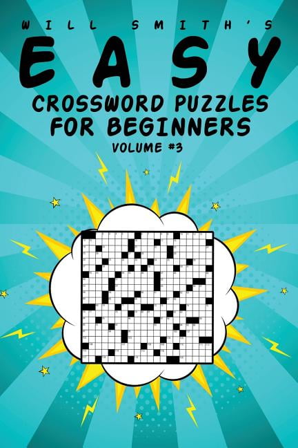 Easy Crossword Puzzles For Beginners - Volume 3 (Paperback) - Walmart.com