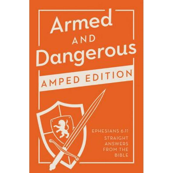 Pre-Owned Armed and Dangerous--Amped Edition: Ephesians 6:11--Straight ...