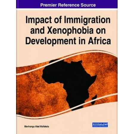Impact of Immigration and Xenophobia on Development in Africa | Walmart ...