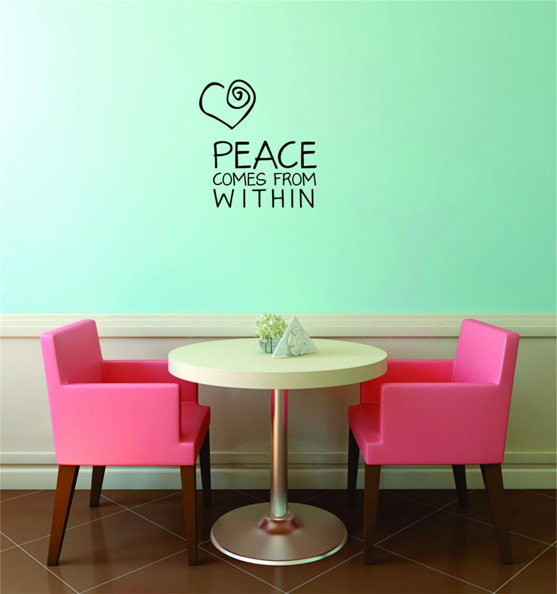Peace Comes From Within Self Esteem Decorating Ideas Holy Writ ...