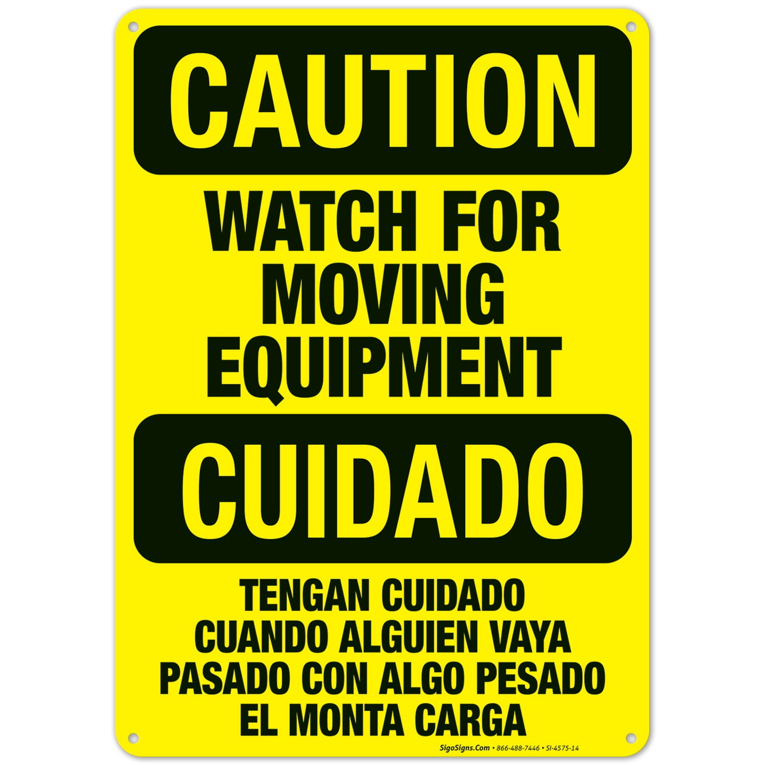 Watch For Moving Equipment Bilingual Sign, OSHA Caution Sign, - Walmart.com