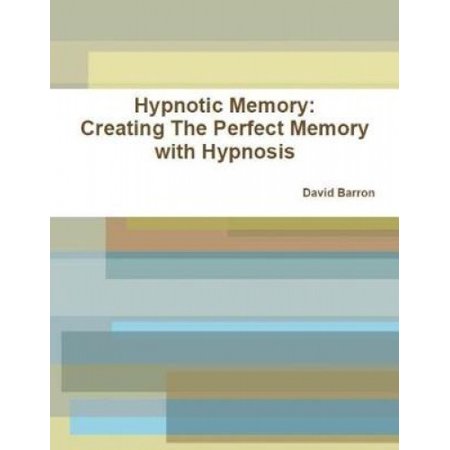 Hypnotic Memory: Creating the Perfect Memory with Hypnosis | Walmart Canada