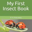 The Weird and Wonderful World of Bugs: A Book about Beetles ...
