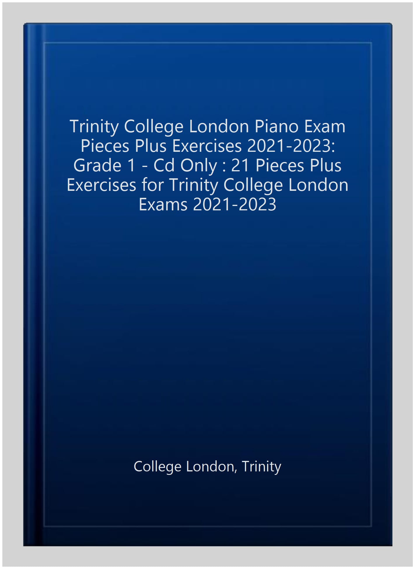 Trinity College London Piano Exam Pieces Plus Exercises 2021 2023