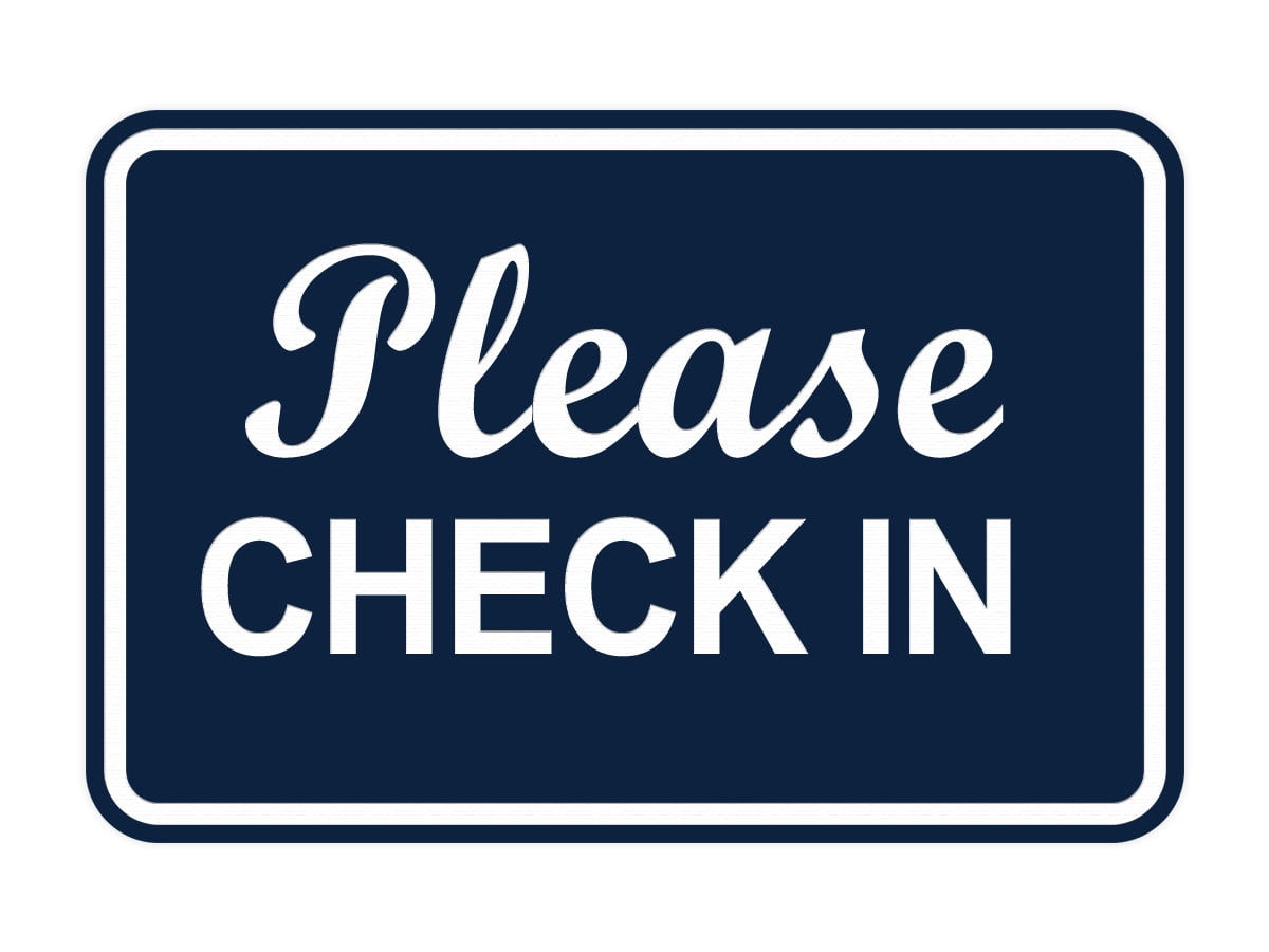 Signs ByLITA Classic Framed, Please Check In Sign (Navy Blue / White ...
