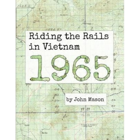 Riding the Rails in Vietnam - 1965 | Walmart Canada