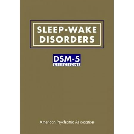Sleep-Wake Disorders: DSM-5 (R) Selections | Walmart Canada
