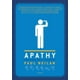 Apathy and Other Small Victories (Paperback) - Walmart.com