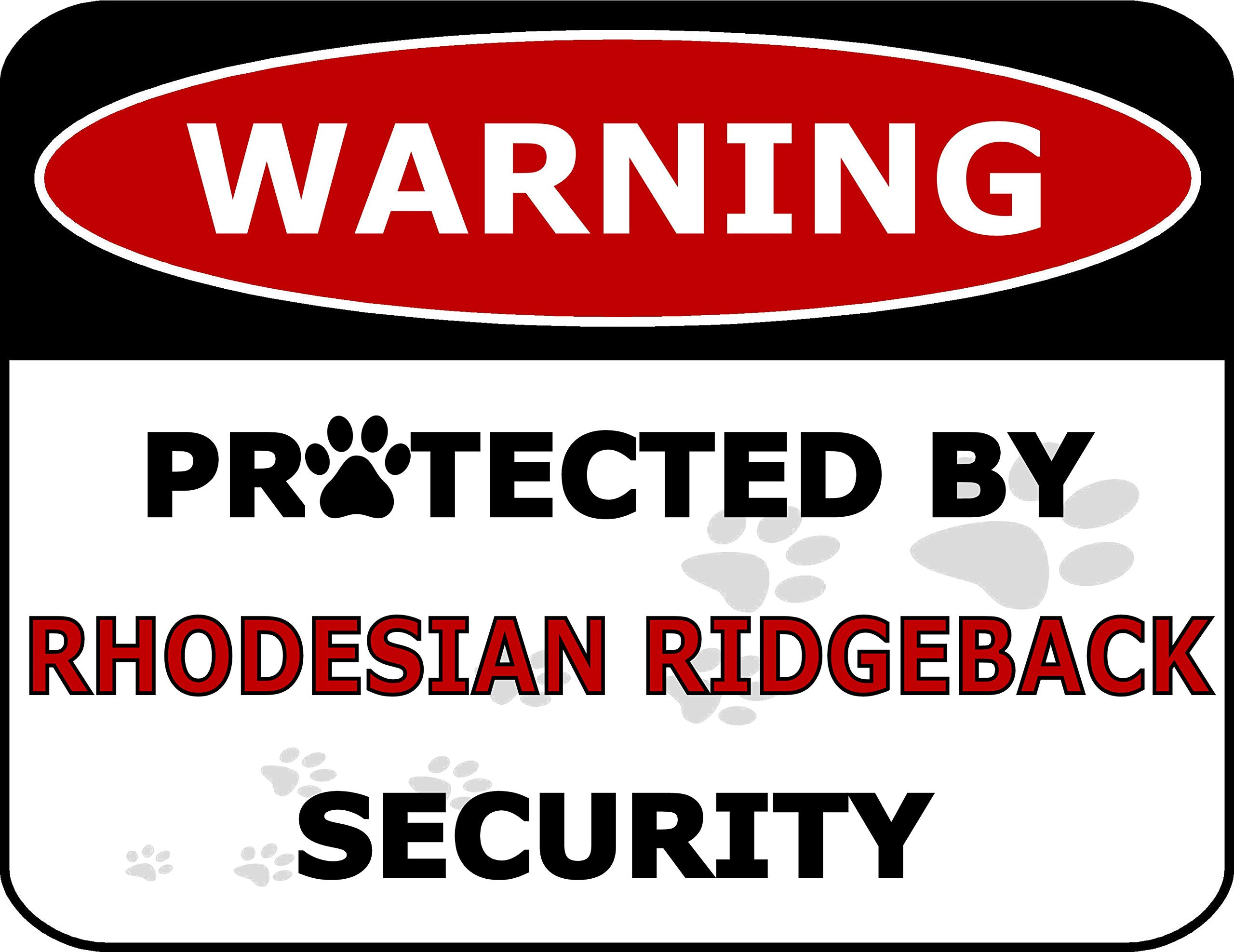 PCSCP Warning Protected by Rhodesian Ridgeback Security 11.5 inch by 9 ...