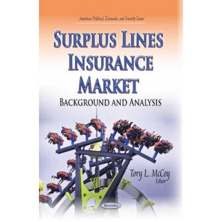 Surplus Lines Insurance Market: Background & Analysis | Walmart Canada