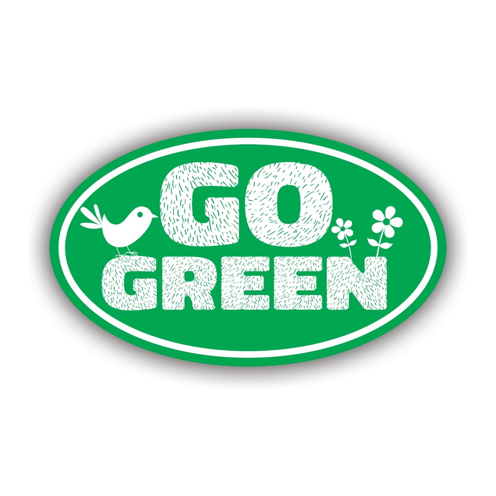 Oval Go Green Sticker Decal - Self Adhesive Vinyl - Weatherproof - Made ...