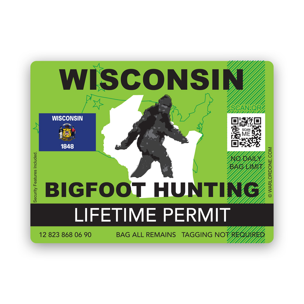 Wisconsin Bigfoot Hunting Permit Sticker Decal - Self Adhesive Vinyl ...