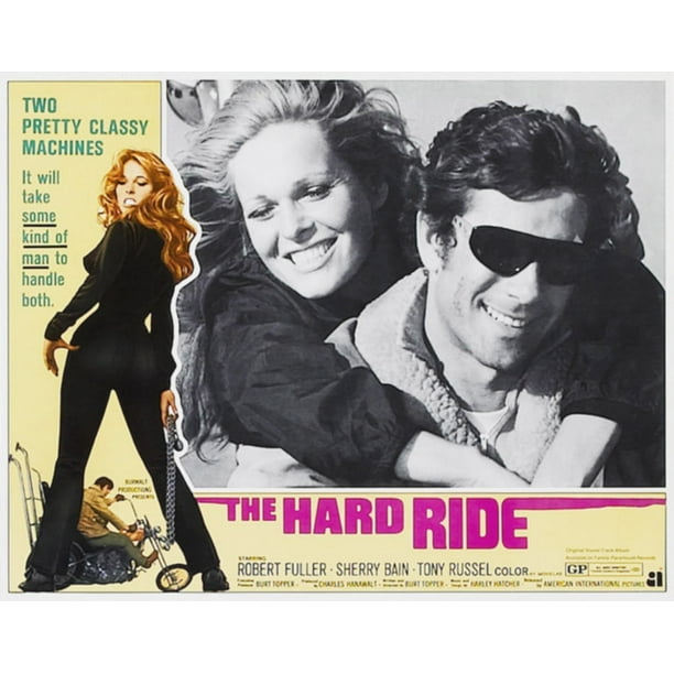 The Hard Ride (From Left Of Large Inset): Sherry Bain Robert Fuller ...