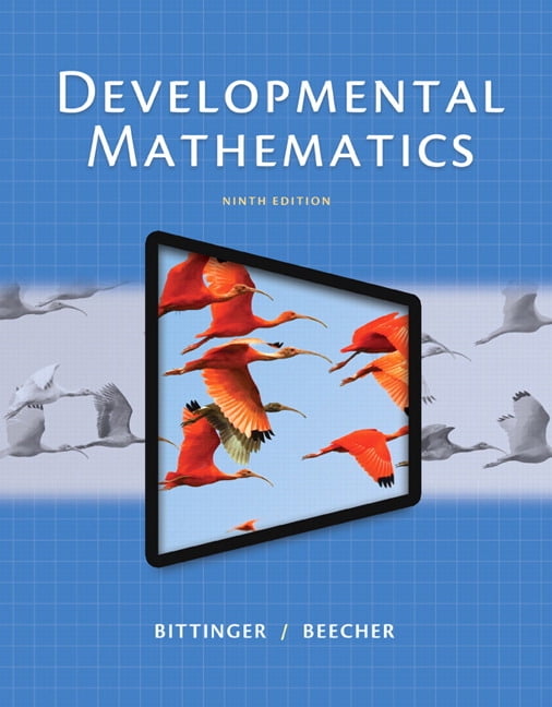 Developmental Mathematics: College Mathematics and Introductory Algebra ...