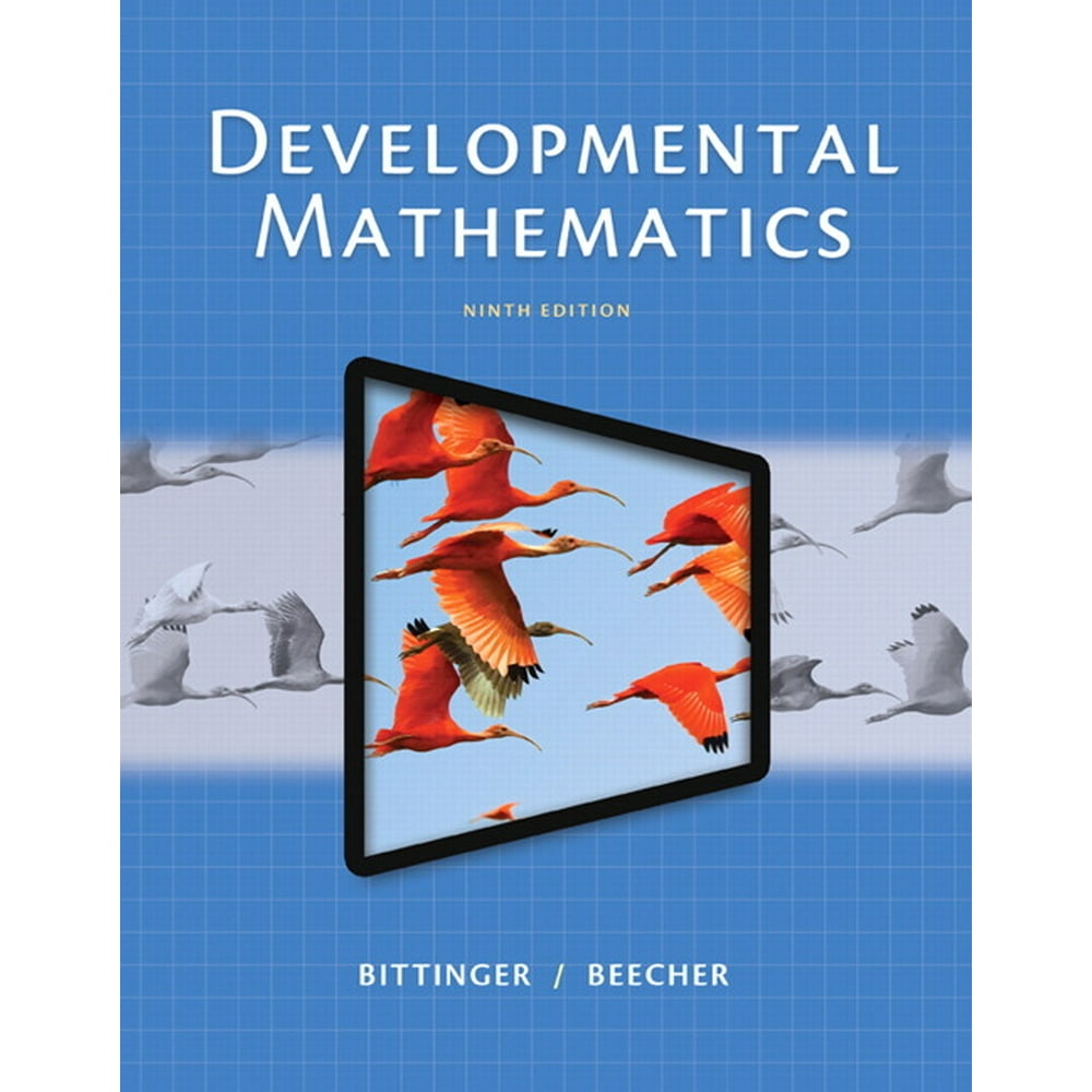 Developmental Mathematics: College Mathematics and Introductory Algebra ...