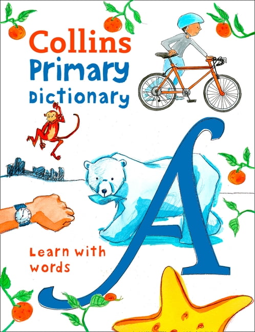 Collins Primary Dictionaries: Collins Primary Dictionary : Learn with ...