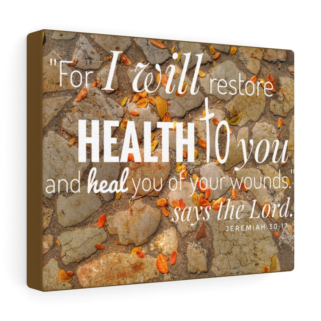 Scripture Walls Health To You Jeremiah 30:17 Bible Verse Canvas ...
