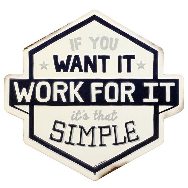 Work For It Rustic Embossed Metal Sign - Walmart.com