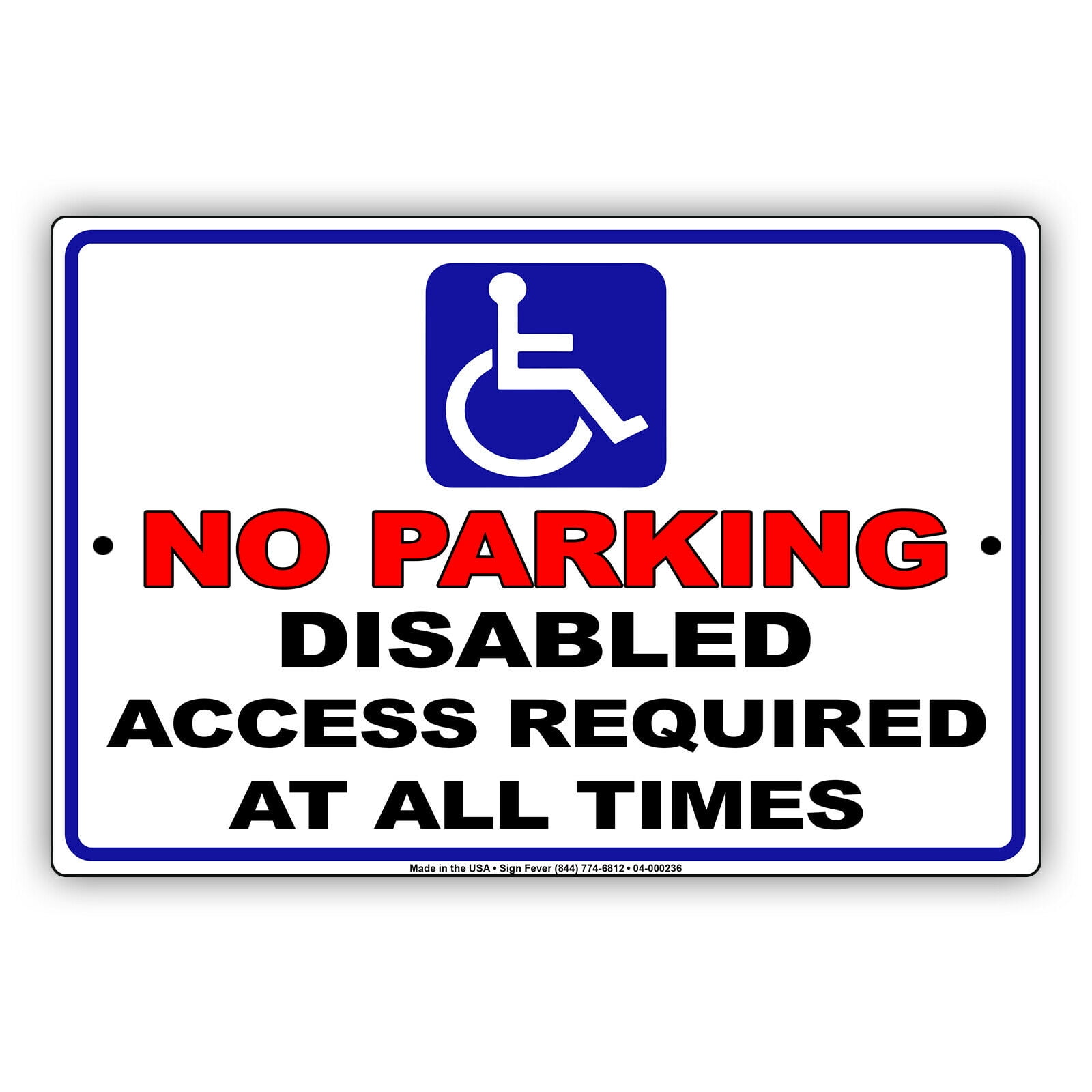 No Parking Disabled Access Required At All Times Novelty Indoor Outdoor ...