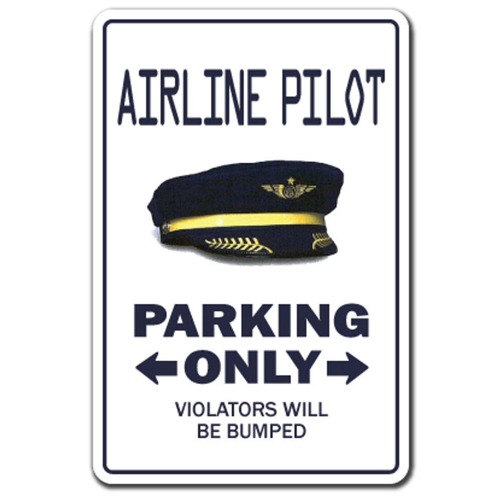 AIRLINE PILOT Aluminum Sign parking Aluminum Signs plane airplane ...