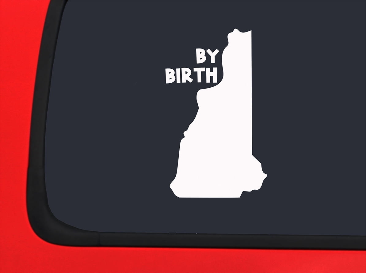 Car Sticker New Hampshire By Birth Home Hometown Native Car Window ...