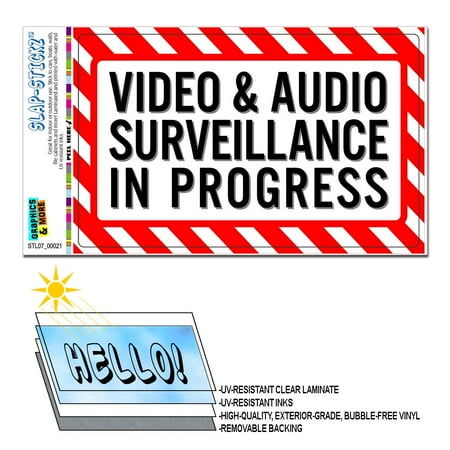 Video and Audio Surveillance in Progress - Business Sign SLAP-STICKZ(TM ...