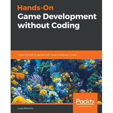 Developing 2D Games with Unity: Independent Game Programming with C#, (Paperback) - Walmart.com