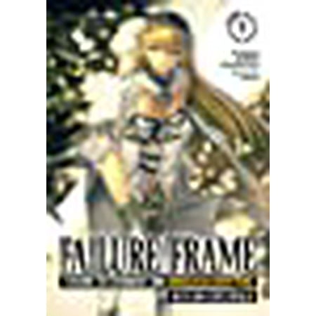 Failure Frame: I Became the Strongest and Annihilated Everything With ...