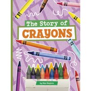 The Crayon Man: The True Story of the Invention of Crayola Crayons ...