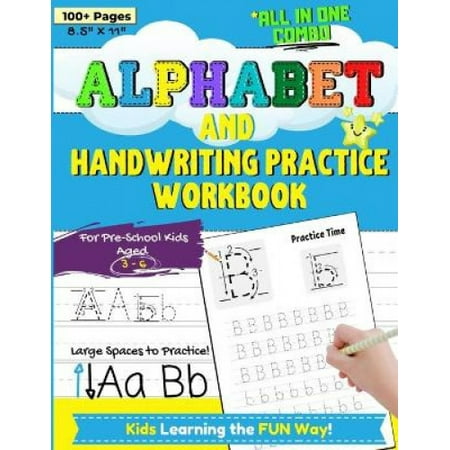 Alphabet and Handwriting Practice Workbook For Preschool Kids Ages 3-6 ...