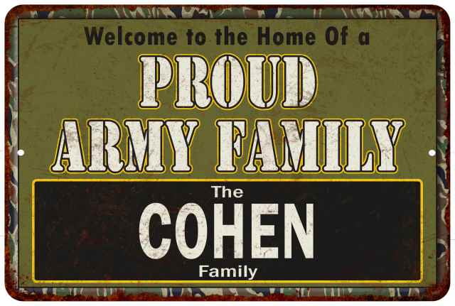 Cohen Proud Army Family Sign Gift 8x12 Metal Sign 108120023320 ...