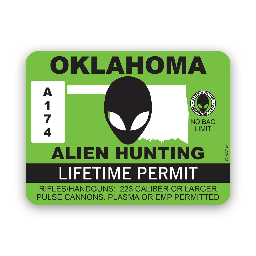 Oklahoma Alien Hunting Permit Sticker Decal - Self Adhesive Vinyl ...