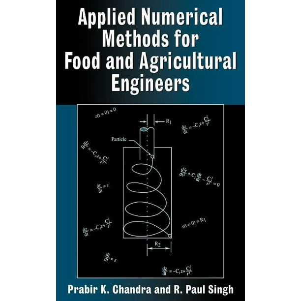 Applied Numerical Methods for Food and Agricultural Engineers ...
